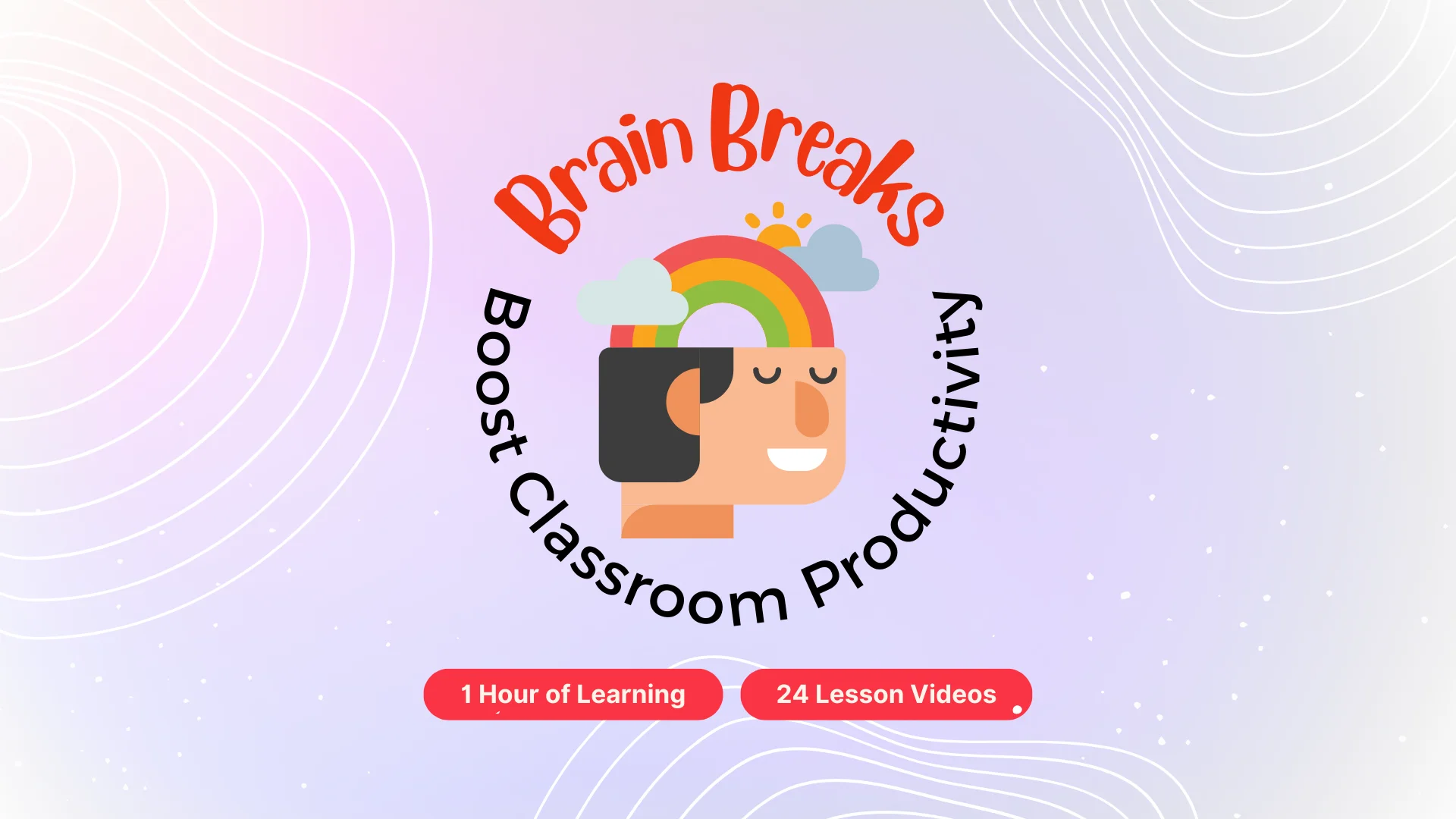 Brain Breaks: Boost Classroom Productivity - GoEdu